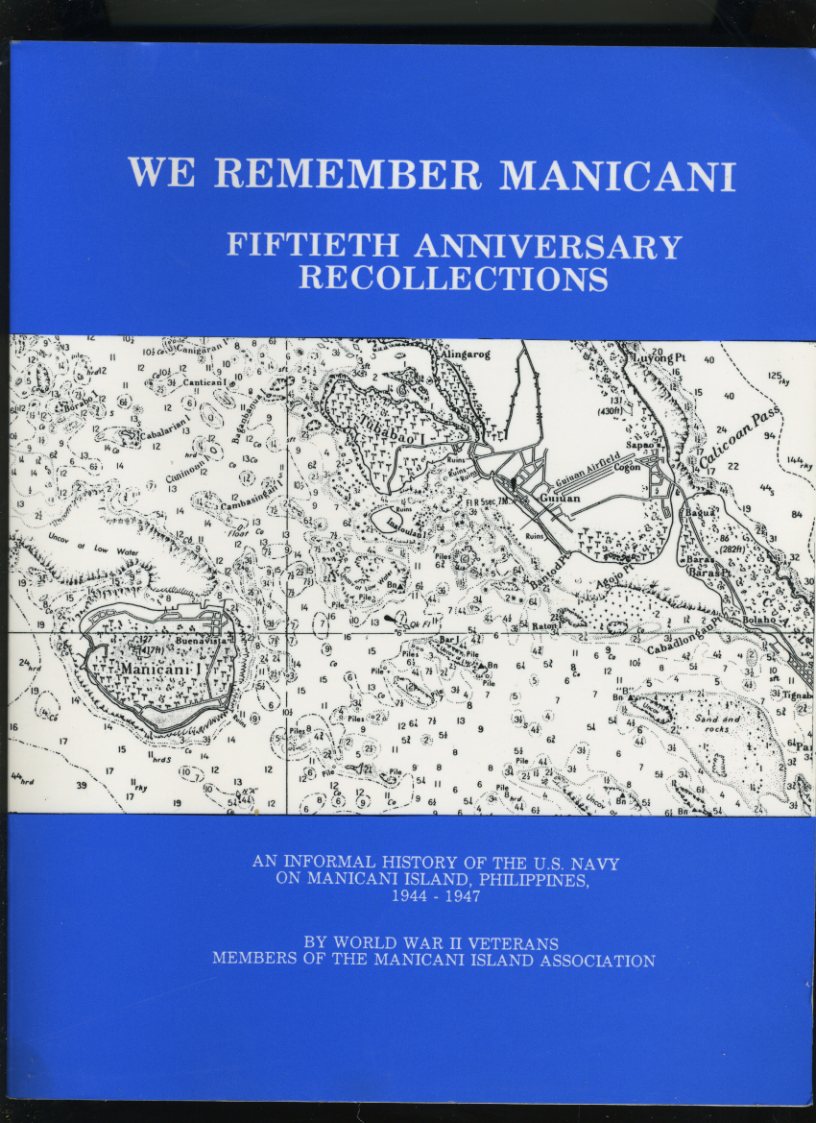 We Remember Manicani: Fiftieth Anniversary Recollections: An Informal ...