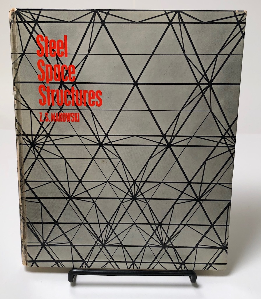Steel Space Structures by Z. S. Makowski: Very Good Hardcover (1965 ...