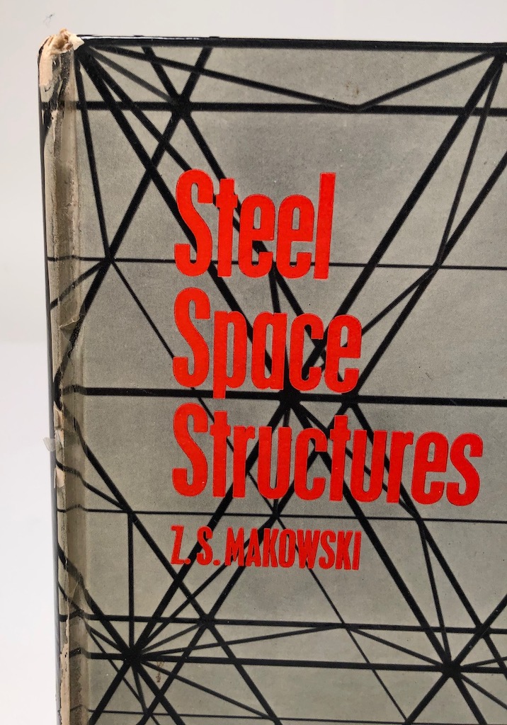 Steel Space Structures by Z. S. Makowski: Very Good Hardcover (1965 ...