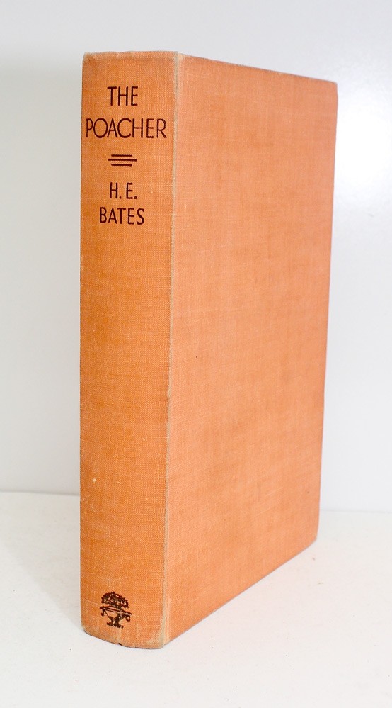 The Poacher by H E Bates: Very Good ++ Cloth (1935) First Edition ...