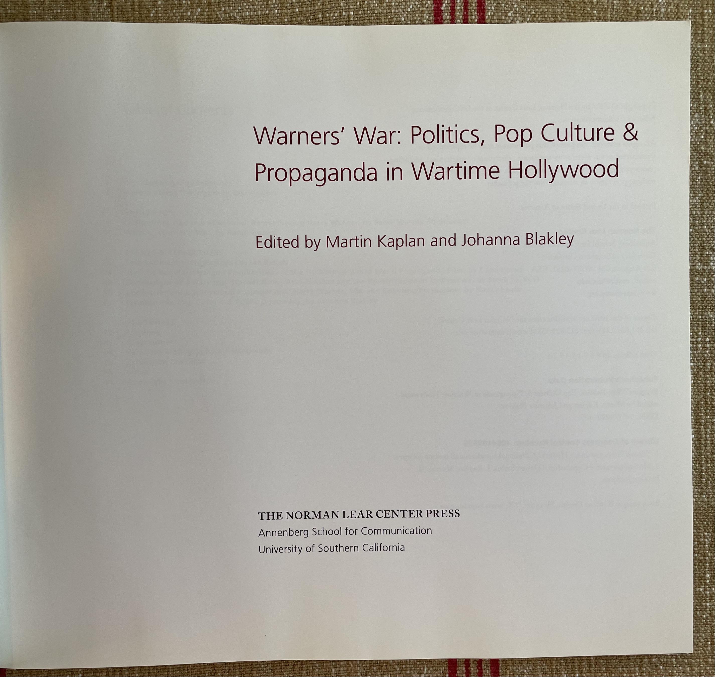 Warner's War: Politics, Pop Culture & Propaganda in Wartime Hollywood ...
