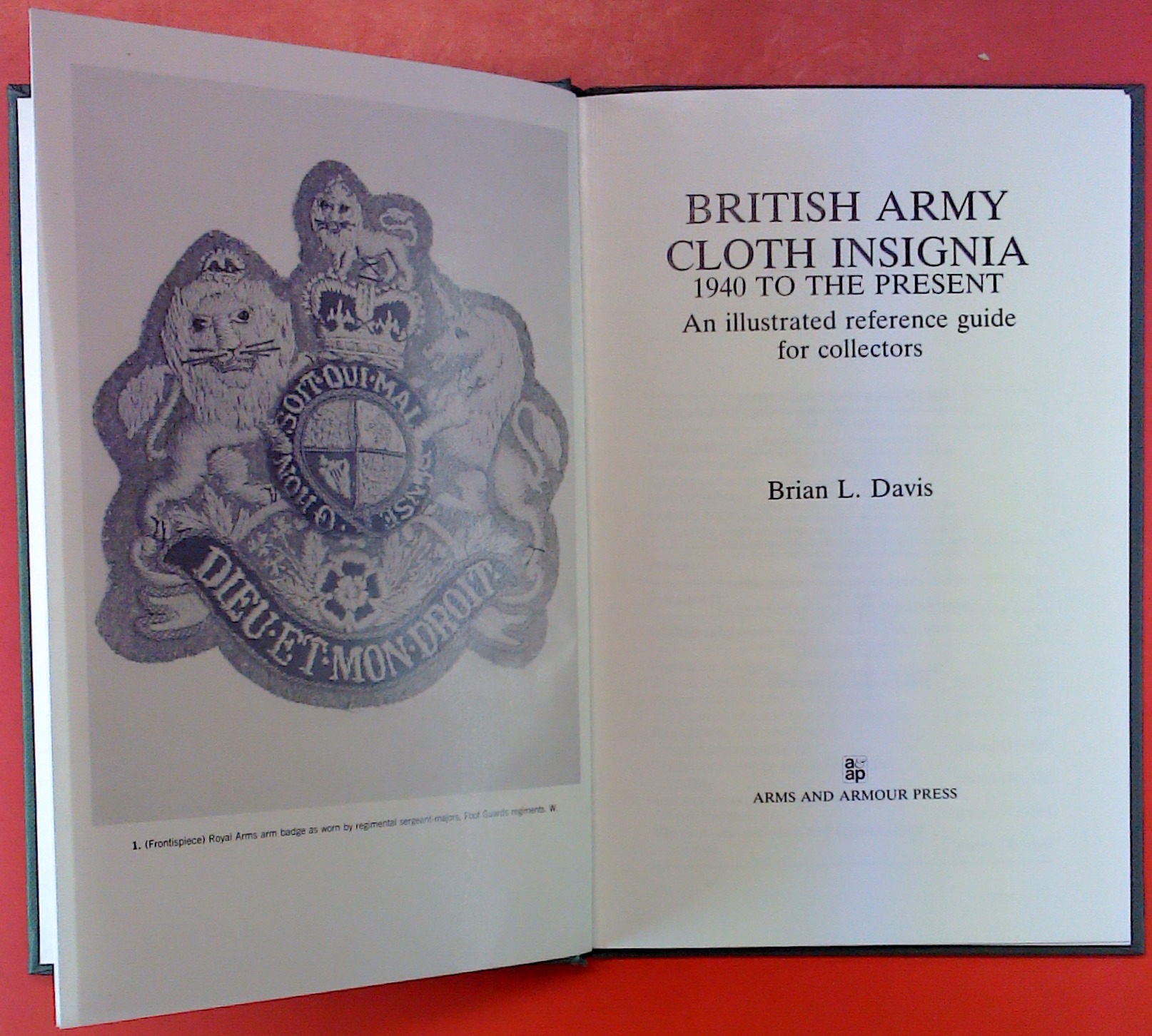 British Army Cloth Insignia 1940 to the Present. An illustrated ...
