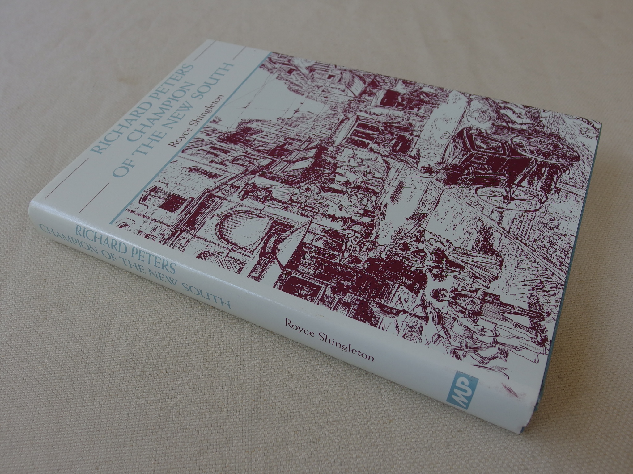 Richard Peters: Champion of the New South: Champion of the New South ...