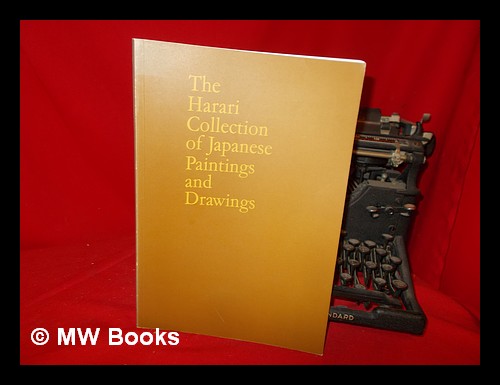 The Harari Collection of Japanese Paintings and Drawings by Hillier ...