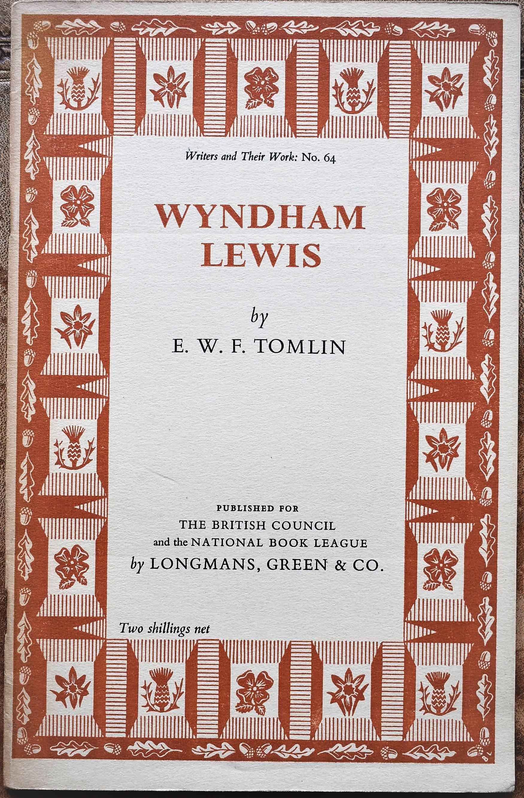 Wyndham Lewis [Writers And Their Work No.64] by E W F Tomlin: Very Good ...
