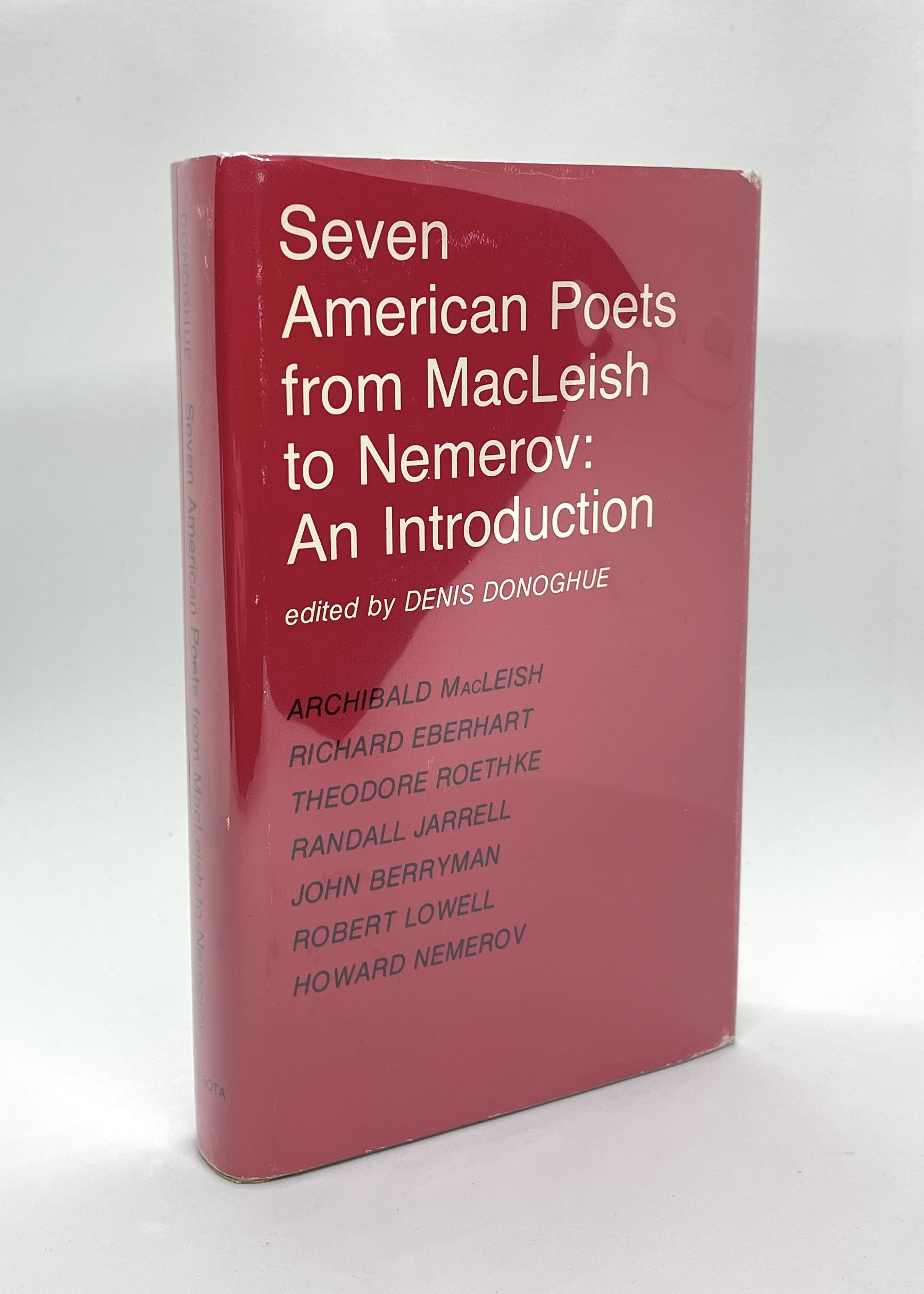 Seven American Poets from MacLeish to Nemerov: An Introduction (First ...