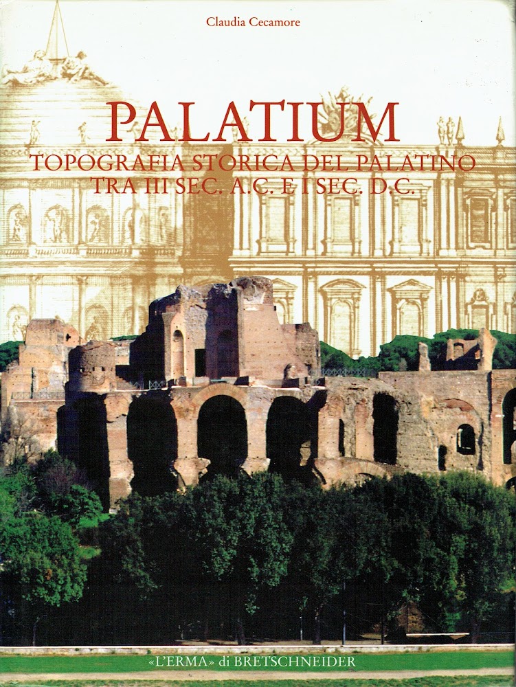 Palatium:topografia storica del Palatino tra 3 | Barnebys