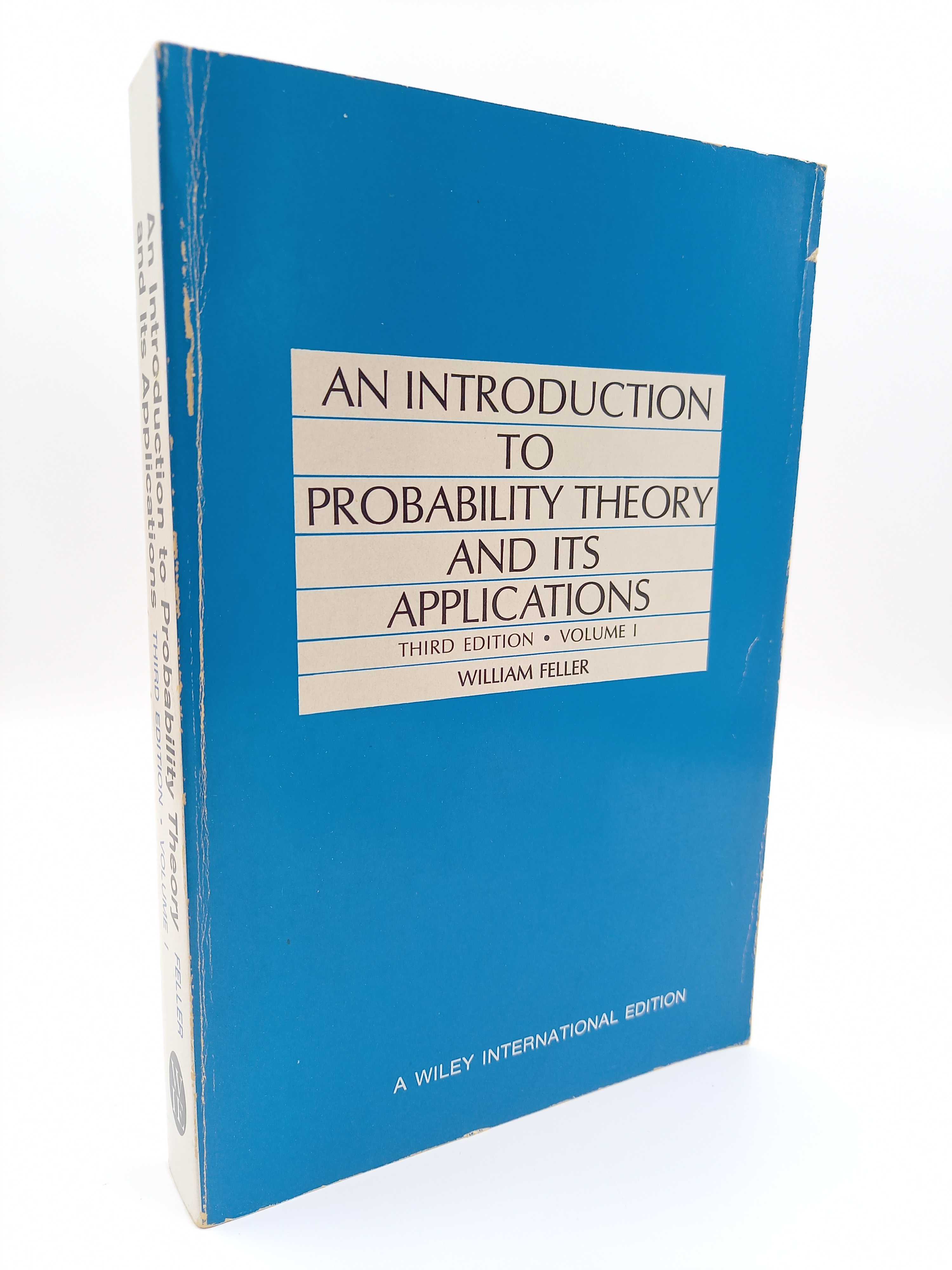 An Introduction to Probability Theory and Its Applications; Volume 1 ... An Introduction to Probability Theory and Its Applications; Volume 1 ...