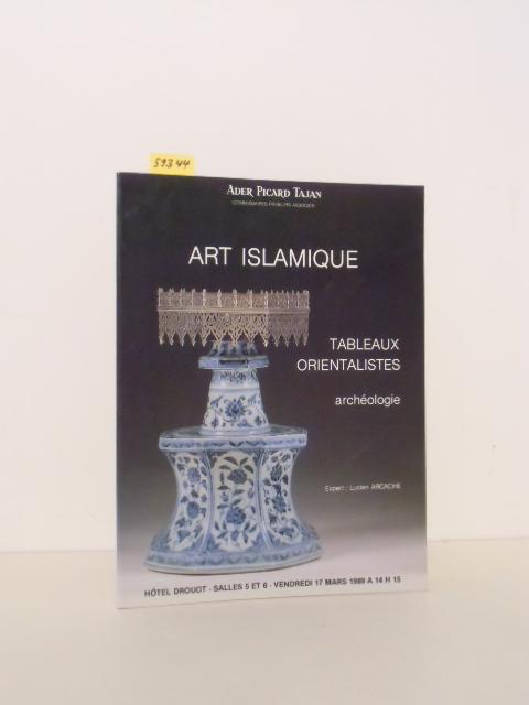 Art Islamique. Tableaux orientalistes - archéologie. Catalogue de vente ...