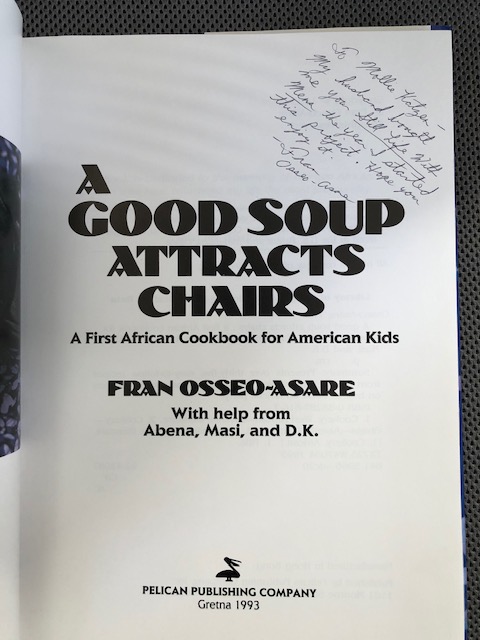 A Good Soup Attracts Chairs A First African Cookbook for American Kids ...