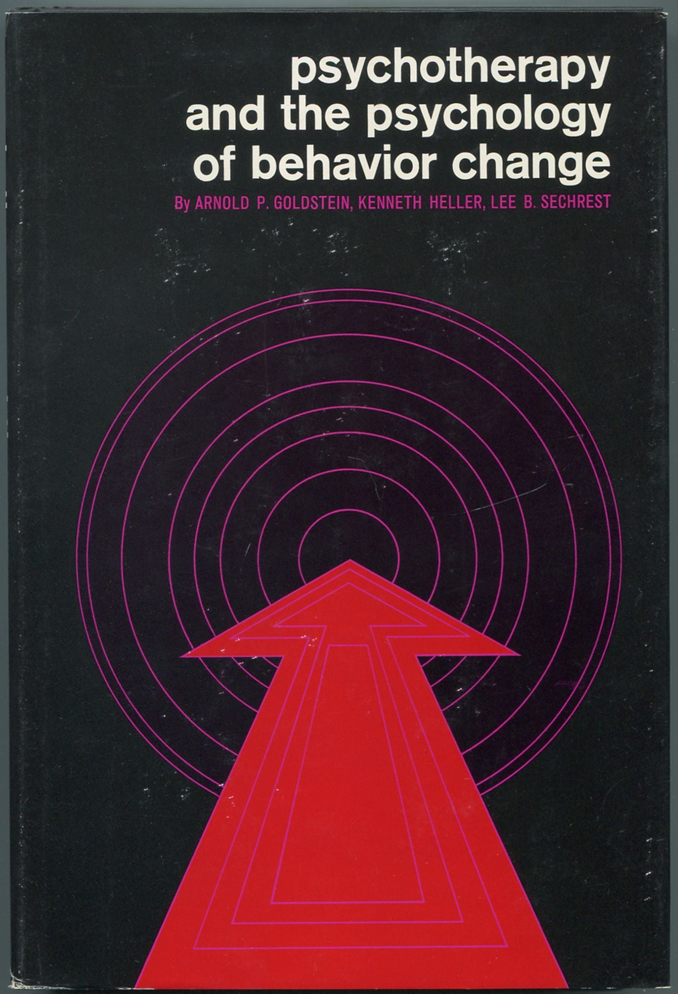Psychotherapy and the Psychology of Behavior Change von GOLDSTEIN ...