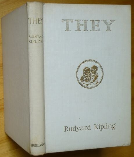 'THEY' by Kipling, Rudyard: (1905) | Sumner & Stillman [ABAA]