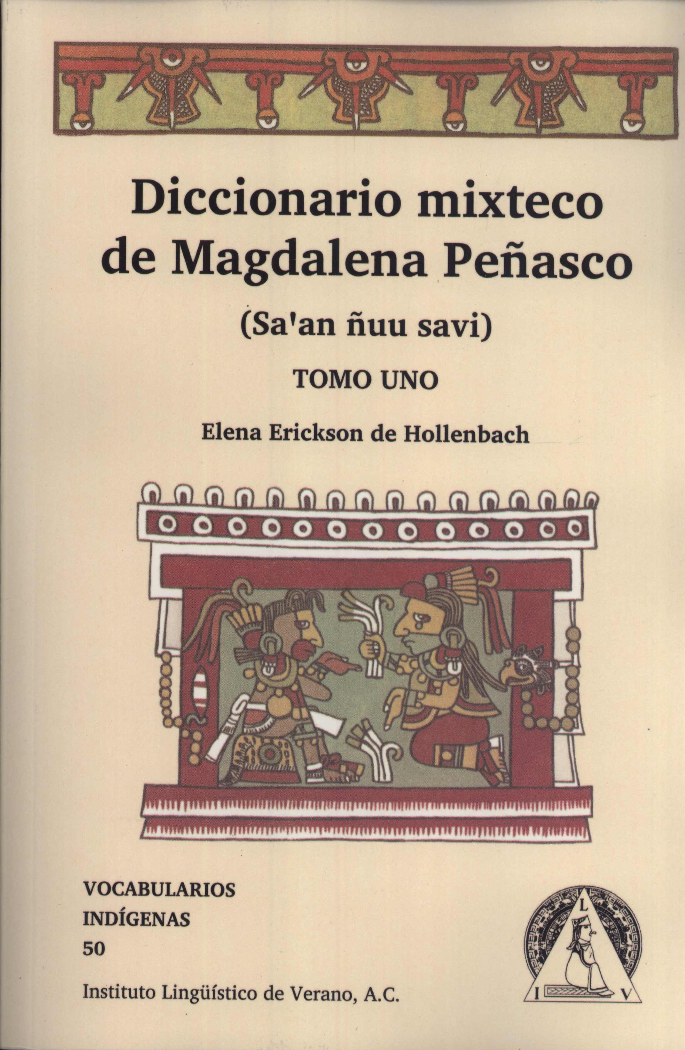 Diccionario Mixteco de Magdalena Peñasco (Sa'an Ñuu Savi)... | Barnebys