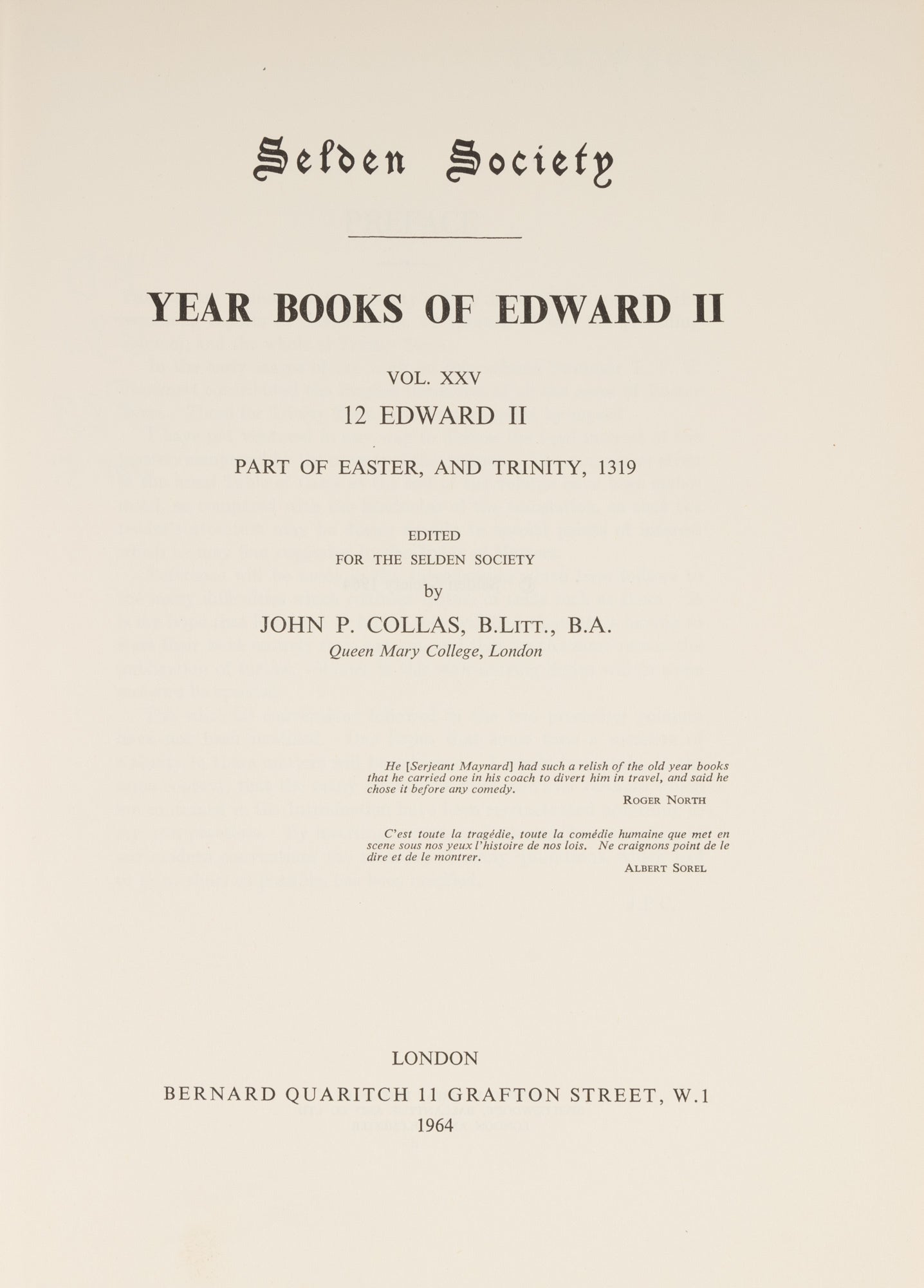 Year Books of Edward II, Vol XXV, 12 Edward II, Part of Easter, And. by ...