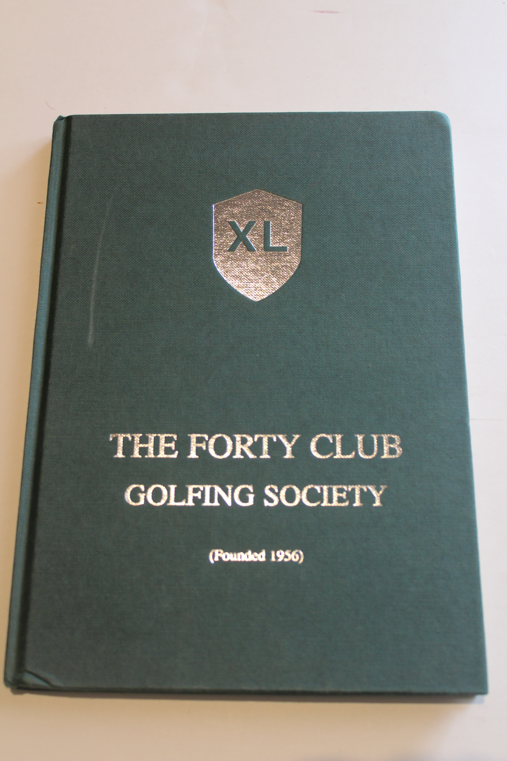 The Forty Club Golfing Society by Duncan Ritchie: Very Good Hardcover ...