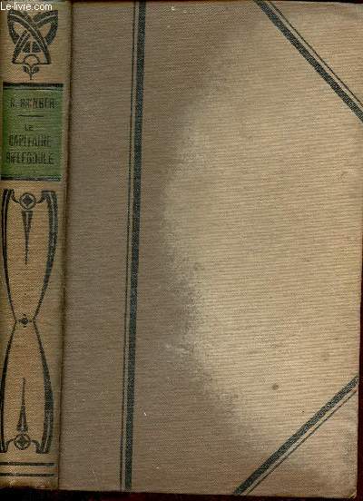 Le capitaine riflegoule - chronique héroï-comique von Bringer Rodolphe ...