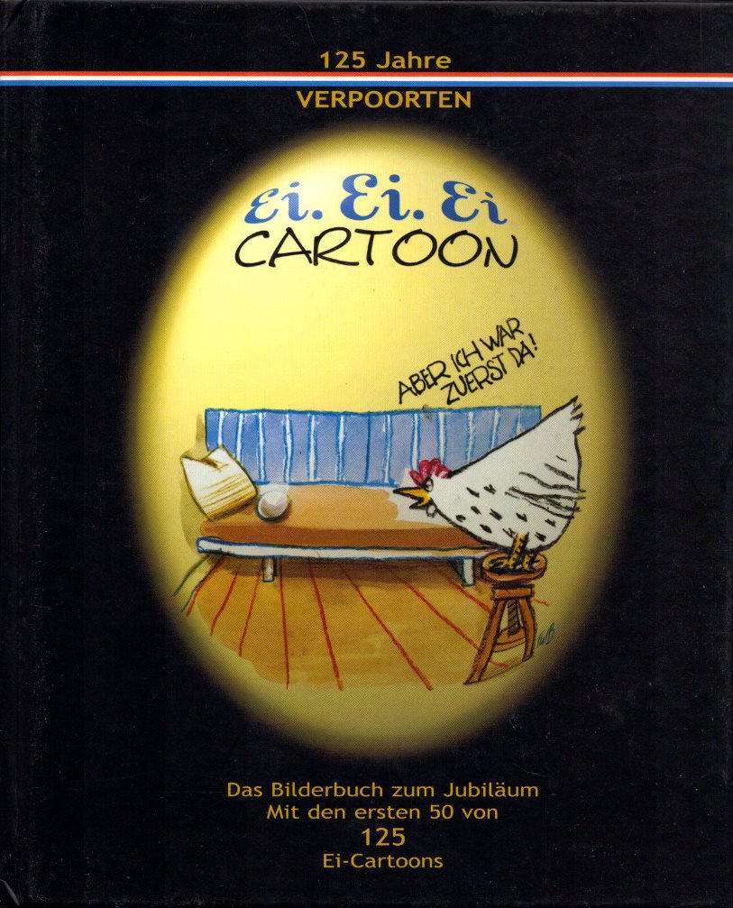Ei. Ei. Ei Cartoon: Das Bilderbuch zum Jubiläum Mit den ersten 50 von ...