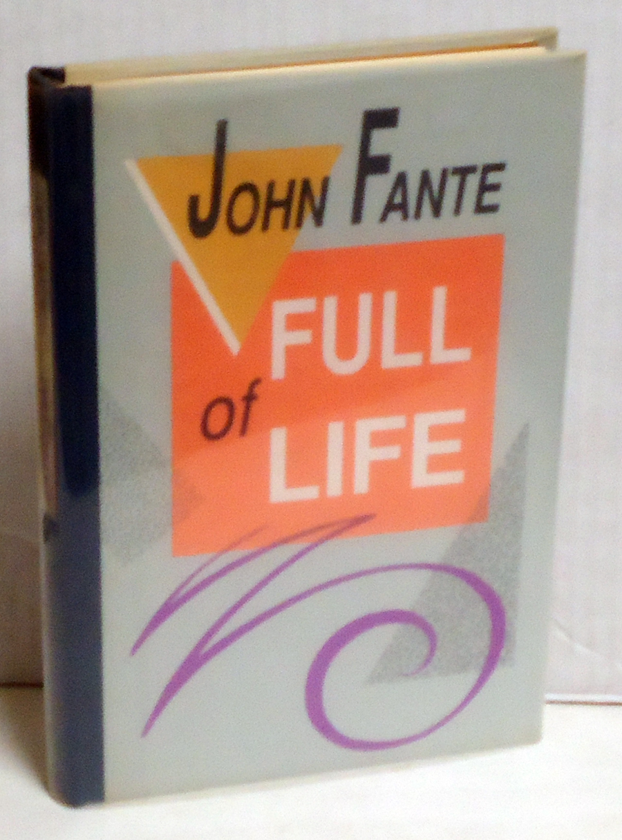 Full of Life by Fante, John: Very Good Hardcover 1st Edition ...