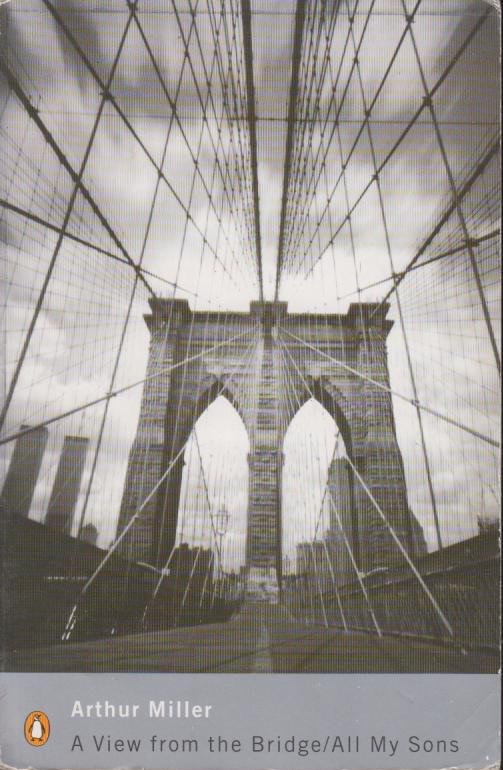 A view from the Bridge / All my sons by Arthur Miller: Très bon ...