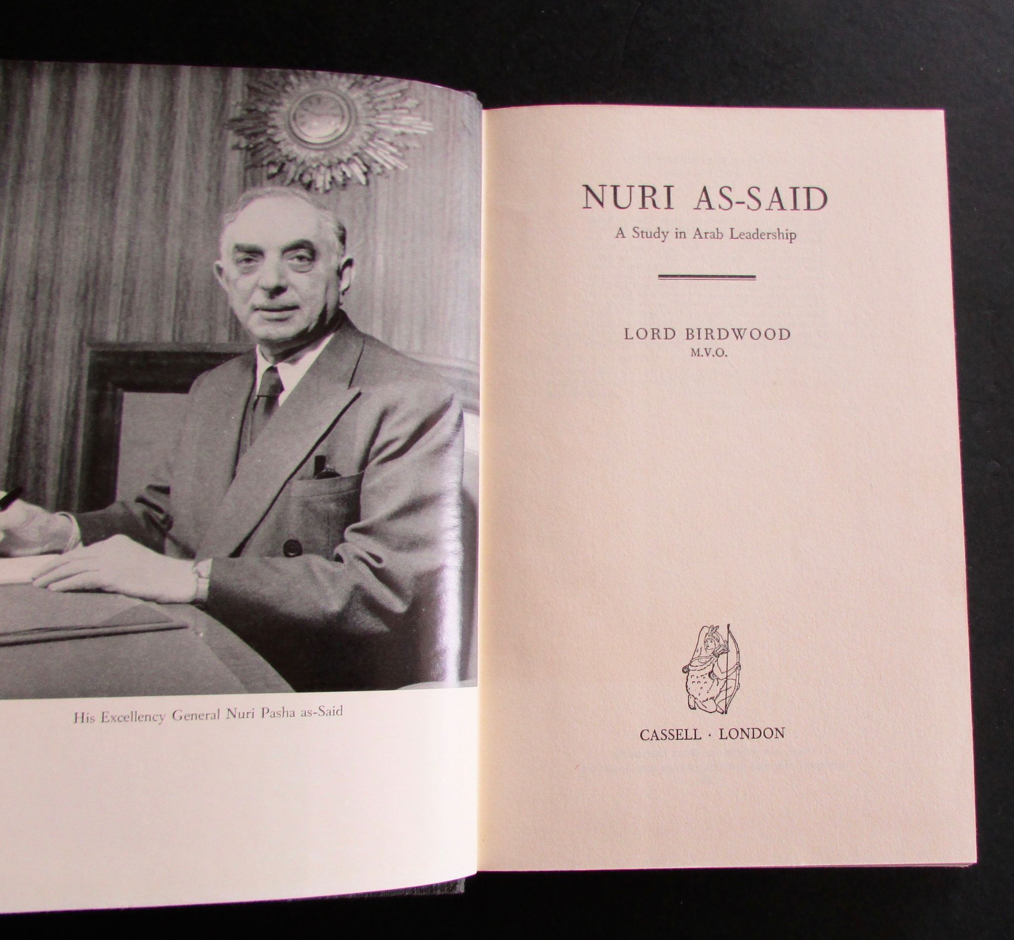 NURI AS - SAID. A STUDY IN ARAB LEADERSHIP de LORD BIRDWOOD: Very Good ...