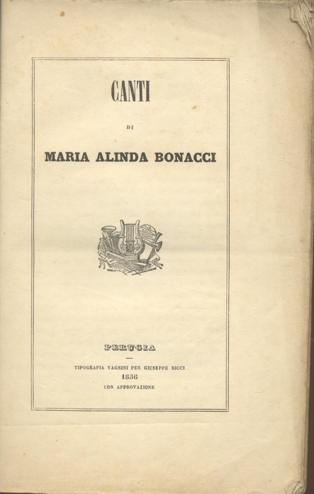 CANTI. by BONACCI Maria Alinda.: discrete Brossura (1856) Prima ...