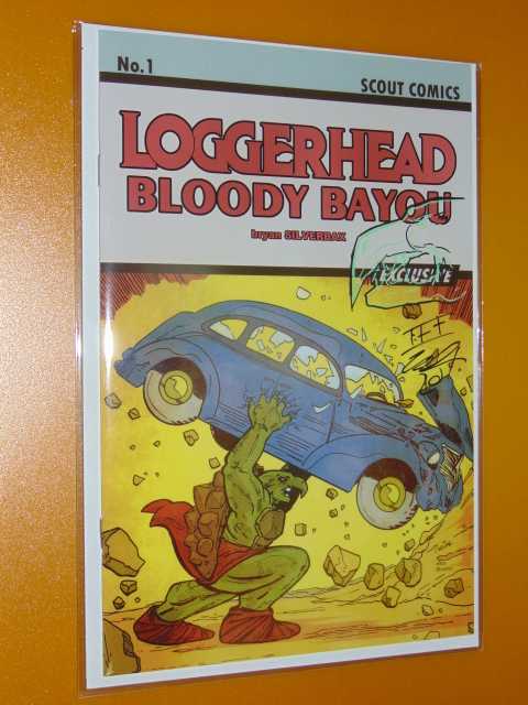 Loggerhead Bloody Bayou #1. Signed, remarqued by Bryan Silverbax. COA ...