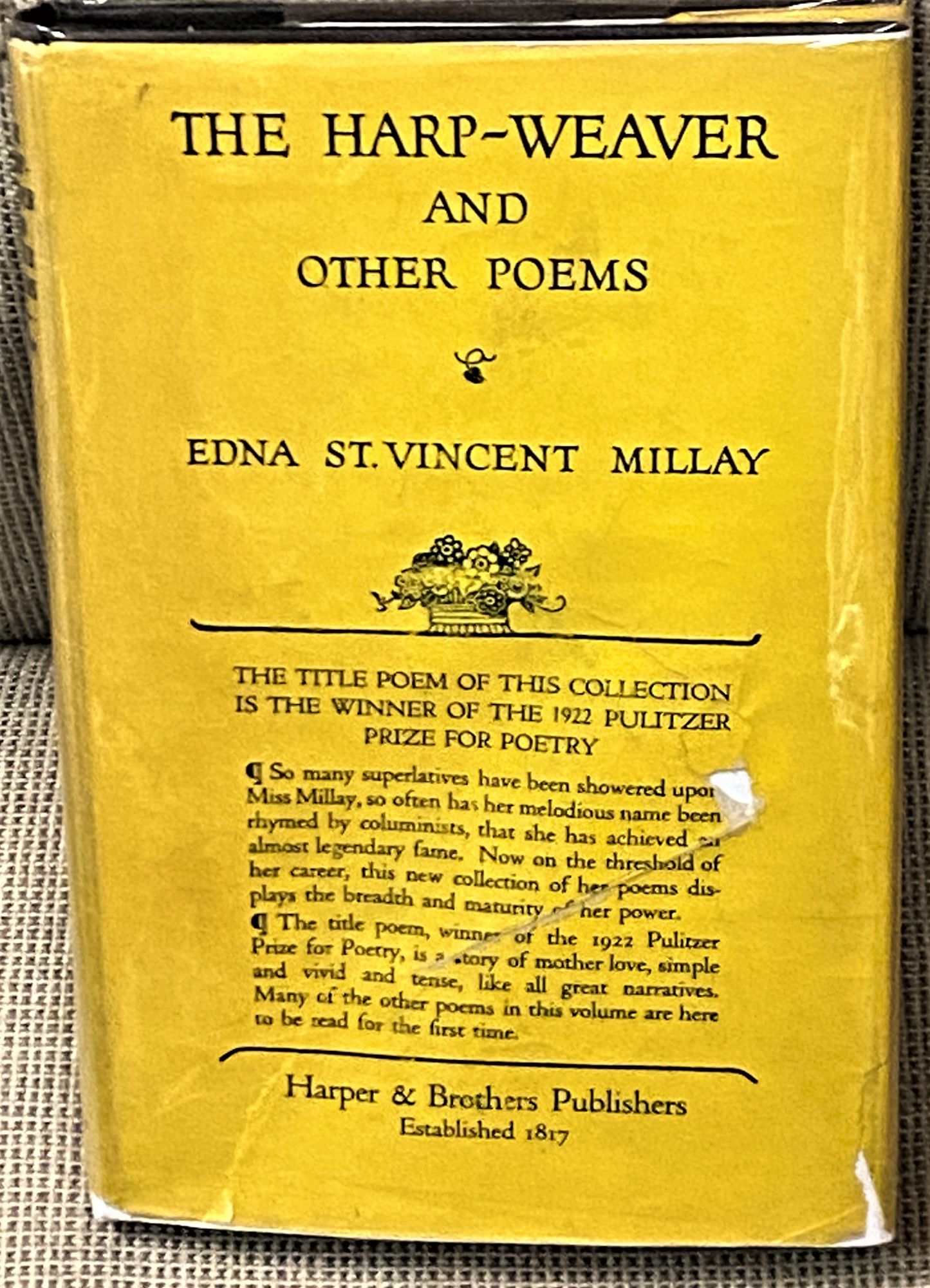 The Harp-Weaver and Other Poems by Edna St. Vincent Millay: (1923) | My ...