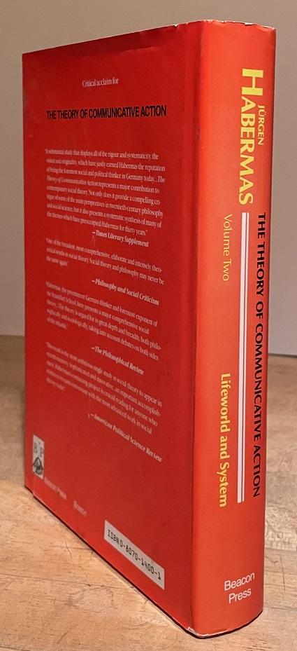 Theory Of Communicative Action Volume 2 Lifeworld And System A