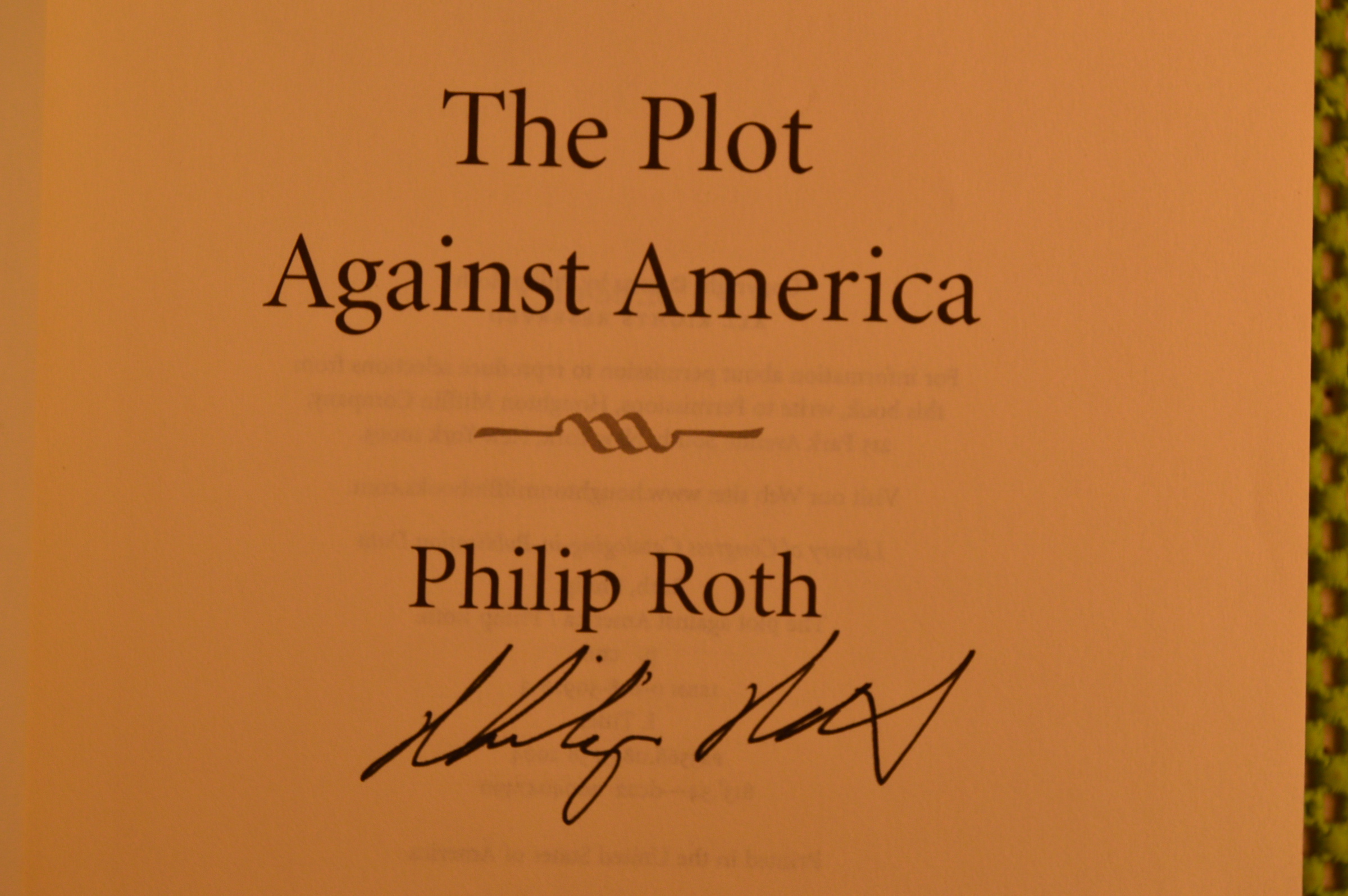 The Plot Against America by Roth, Philip: Fine Hardcover (2004) 1st ...