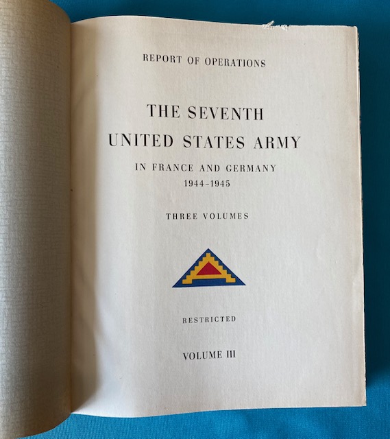 The Seventh United States Army In France And Germany 1944 1945 Vol 3