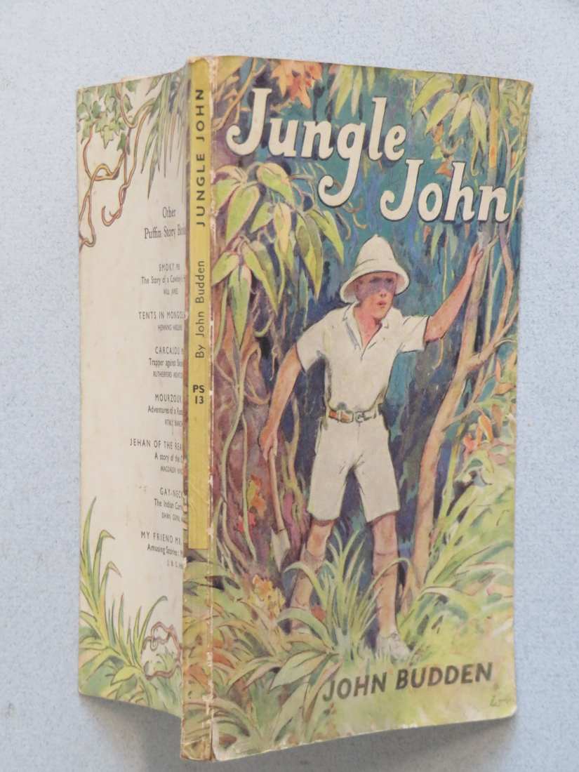 Jungle John: A Book of the Big-Game Jungles: Puffin Story Book, PS 13 ...