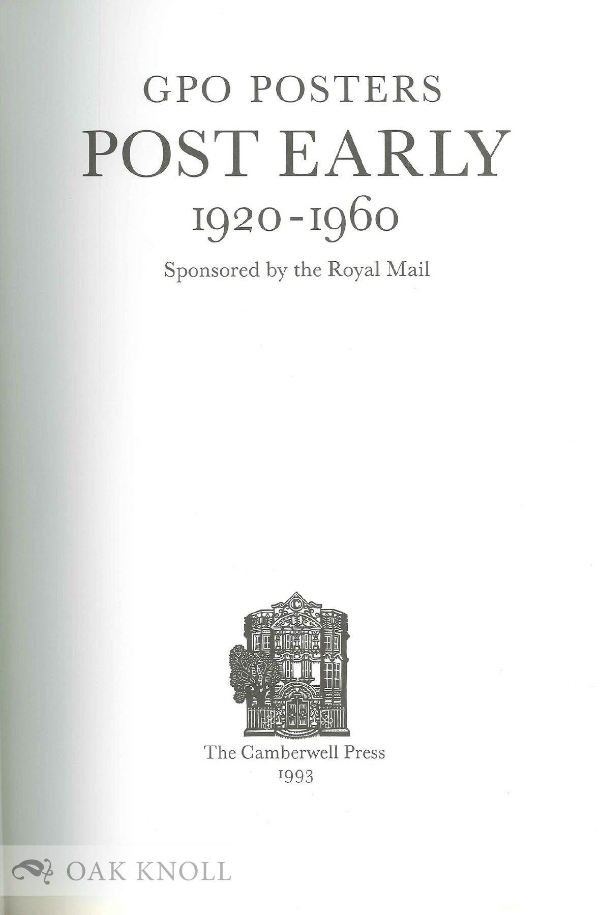 GPO POSTERS, POST EARLY, 1920-1960: (1993) Signed by Author(s) | Oak ...