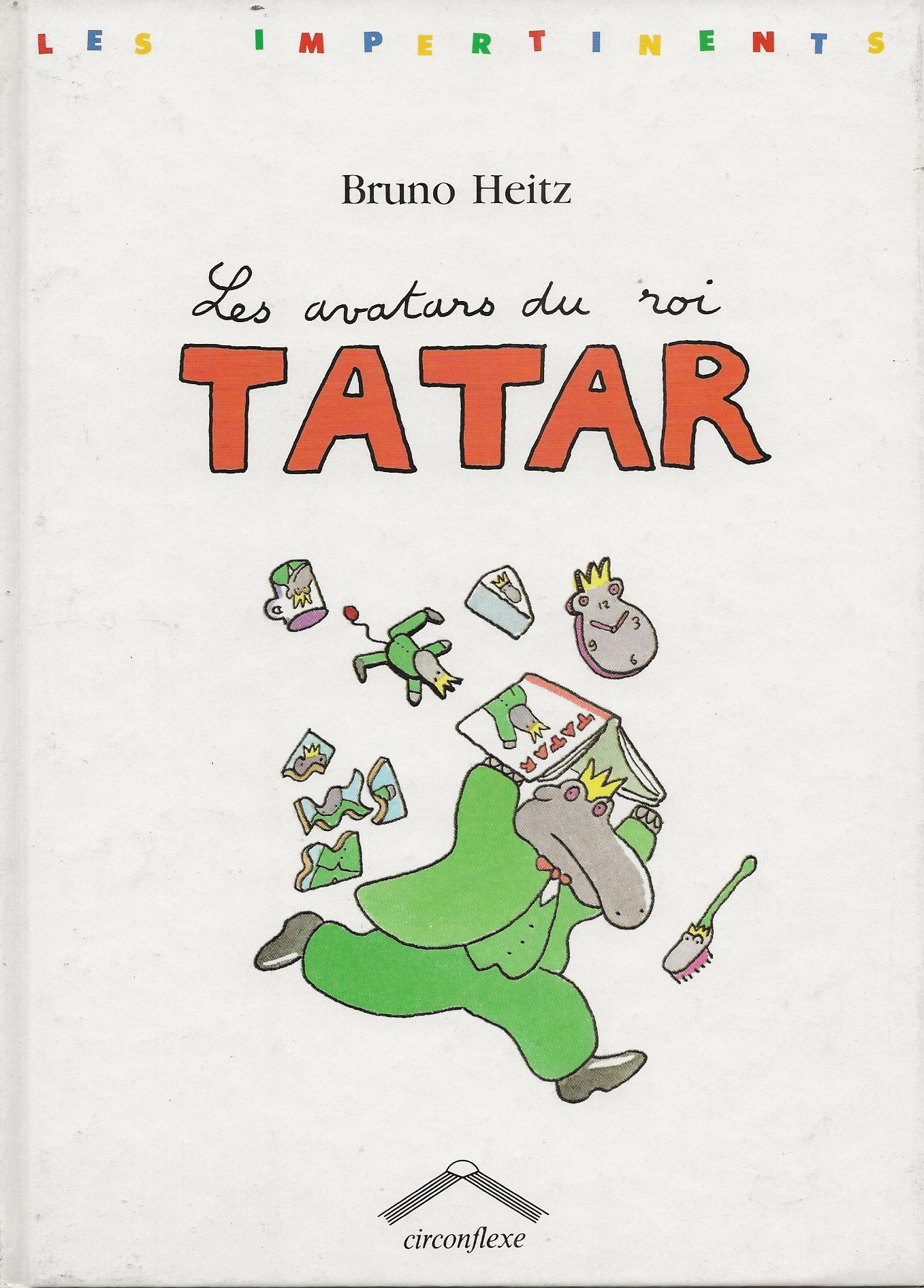 Les aventures du roi Tatar. by HEITZ (Bruno).: (1990) | Librairie Les ...