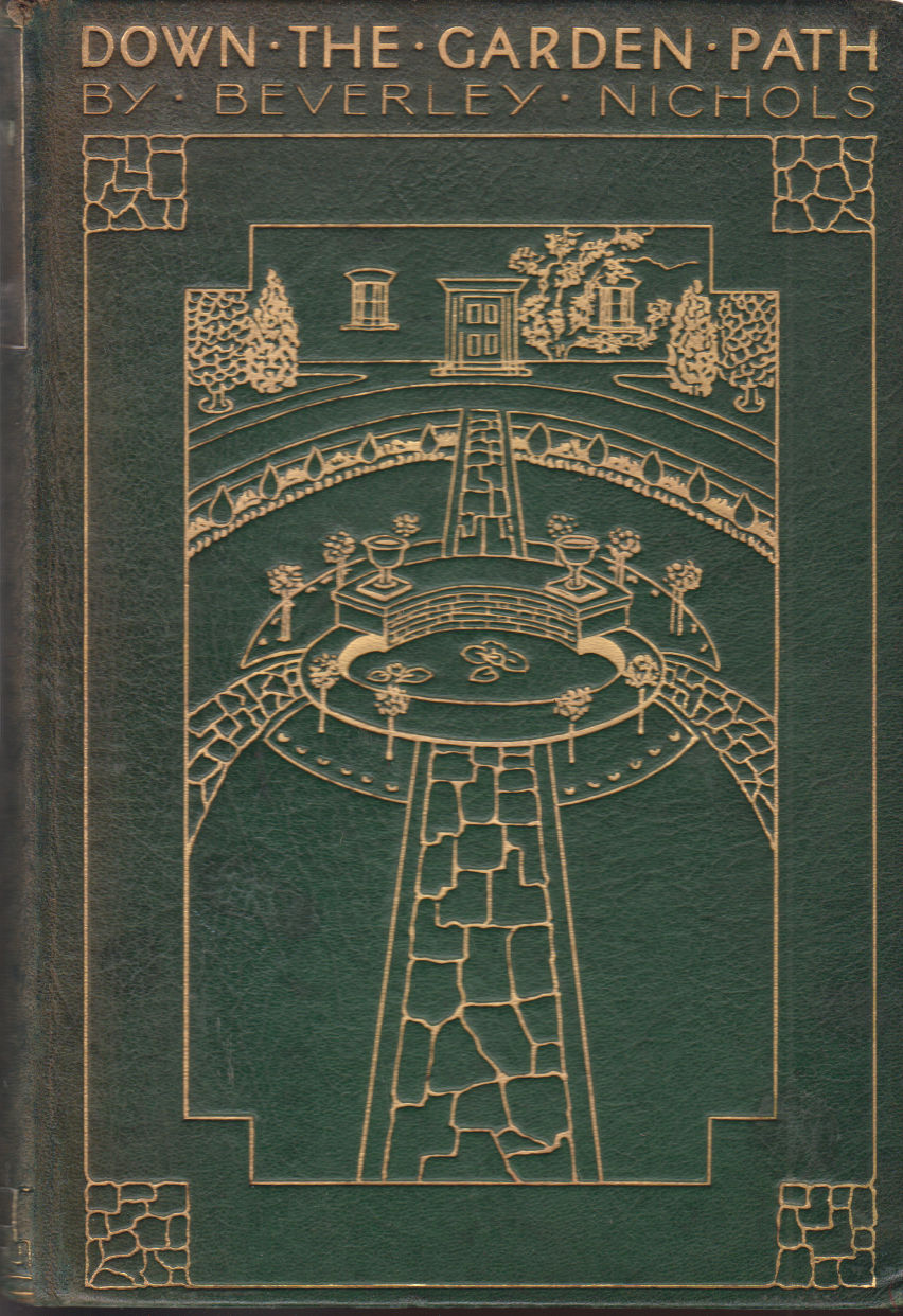 Down the Garden Path by Nichols, Beverley: (1933) | timkcbooks