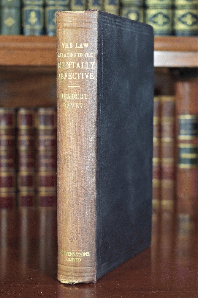 THE LAW RELATING TO THE MENTALLY DEFECTIVE. THE MENTAL DEFICIENCY ACT ...