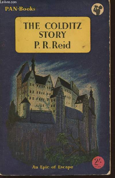 The colditz story by Reid P.R.: bon Couverture souple (1956) | Le-Livre