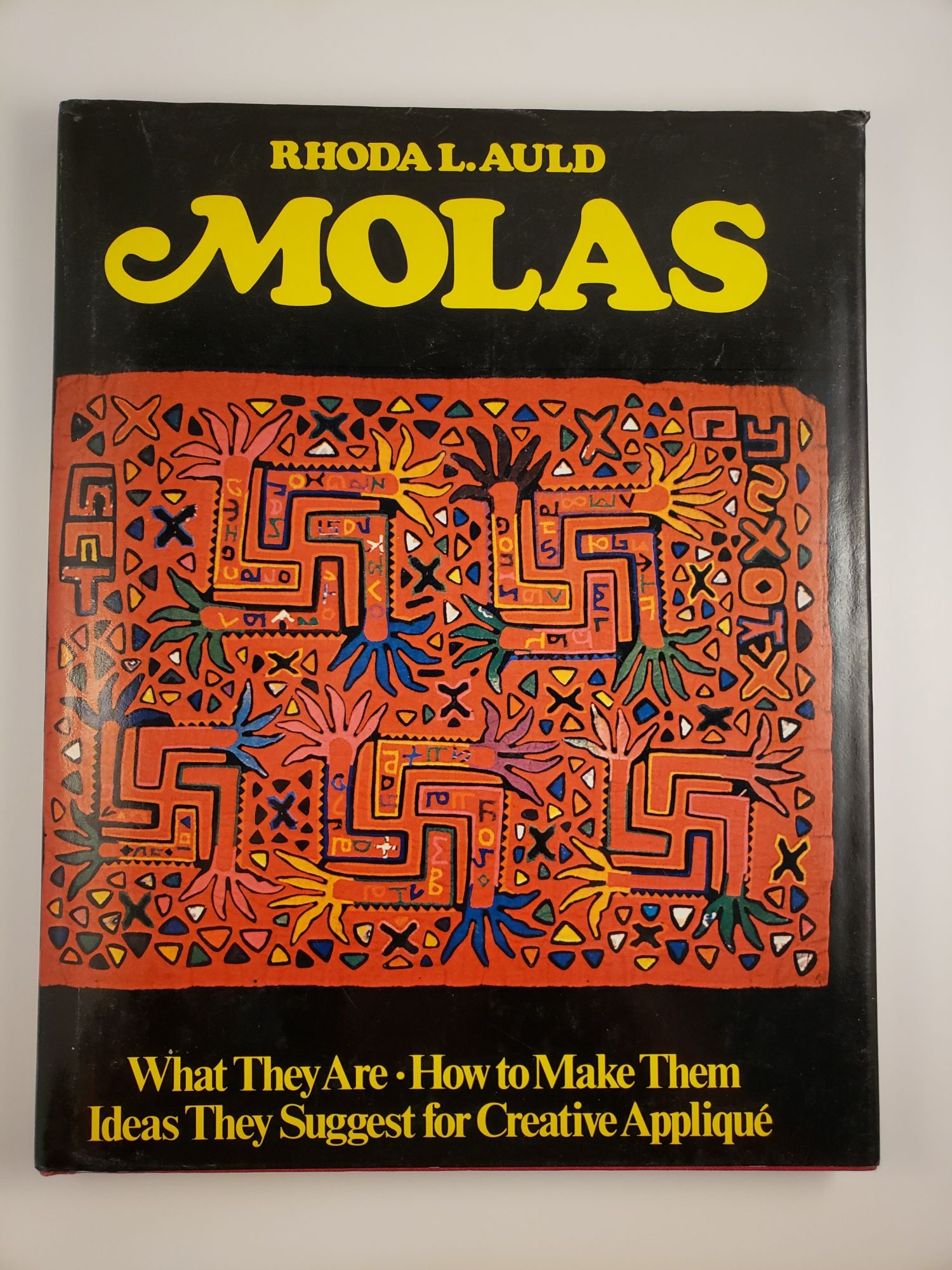 Molas What They Are. How to Make Them Ideas They Suggest for Creative ...