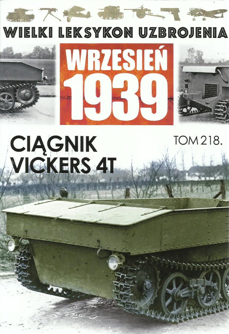 THE GREAT LEXICON OF POLISH WEAPONS 1939. VOL. 218: VICKERS LIGHT ...