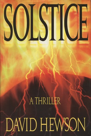 Solstice: A Thriller by Hewson, David: As New Hardcover (1999) 1st ...