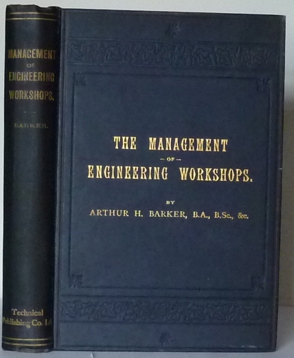 Management of Small Engineering Workshops by Barker, Arthur H.: Very ...