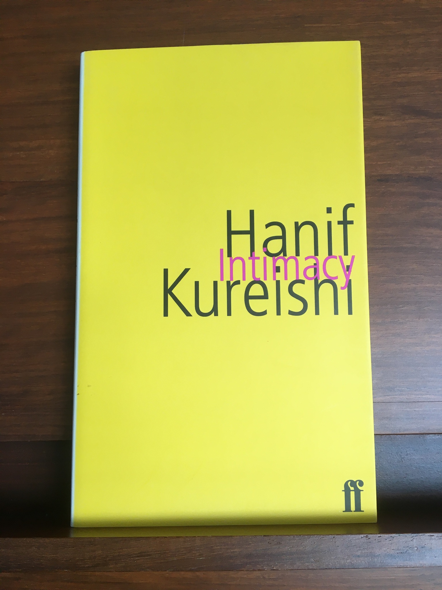 Intimacy by Hanif Kureishi: Near Fine Soft cover (1998) 1st Edition ...