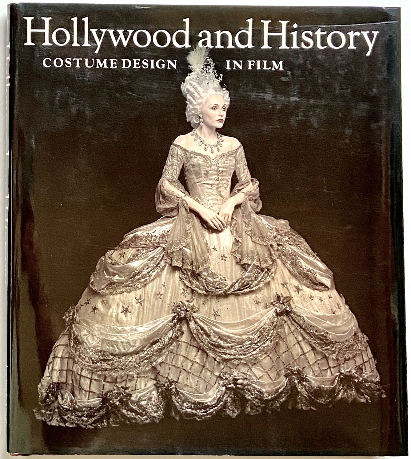 Hollywood and History: Costume Design in Film by Maeder, Edward ...
