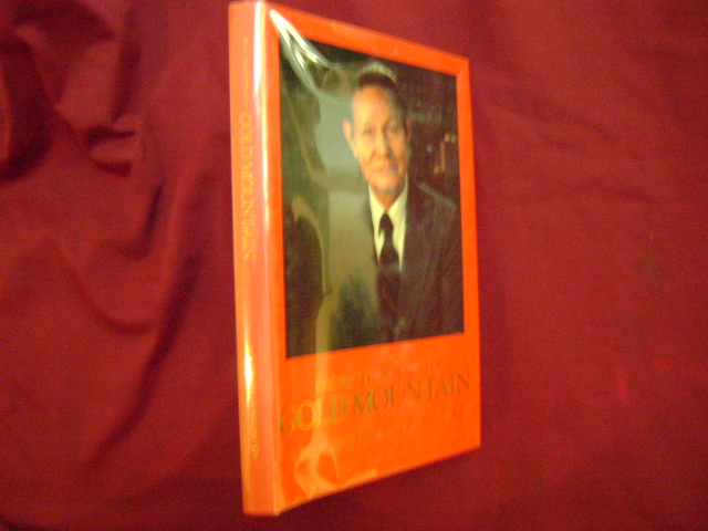 From the Bottom of Gold Mountain. A Biography of Soleng Tom. by Reitz ...