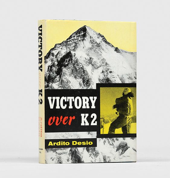 Victory Over K2. Translated by David Moore. DESIO, Ardito. | Barnebys