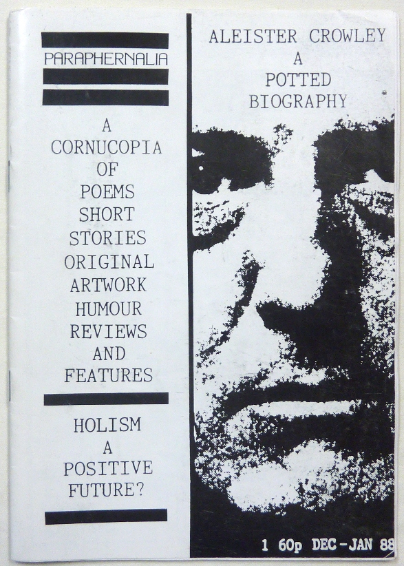 [ An essay: "Aleister Crowley, A Biography" in: ] Paraphernalia, A ...