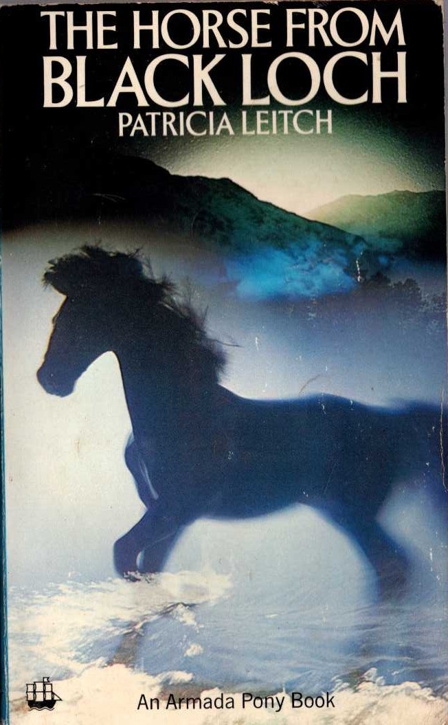 THE HORSE FROM BLACK LOCH by Leitch, Patricia | Mr.G.D.Price