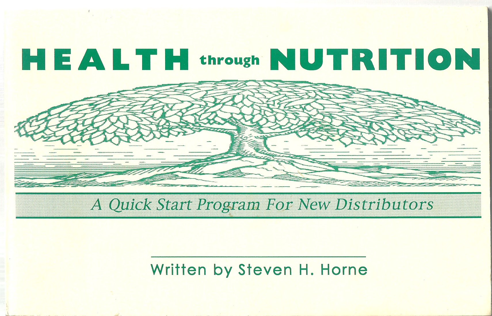 Health through Nutrition: A Quick Start Program For New Distributors by ...