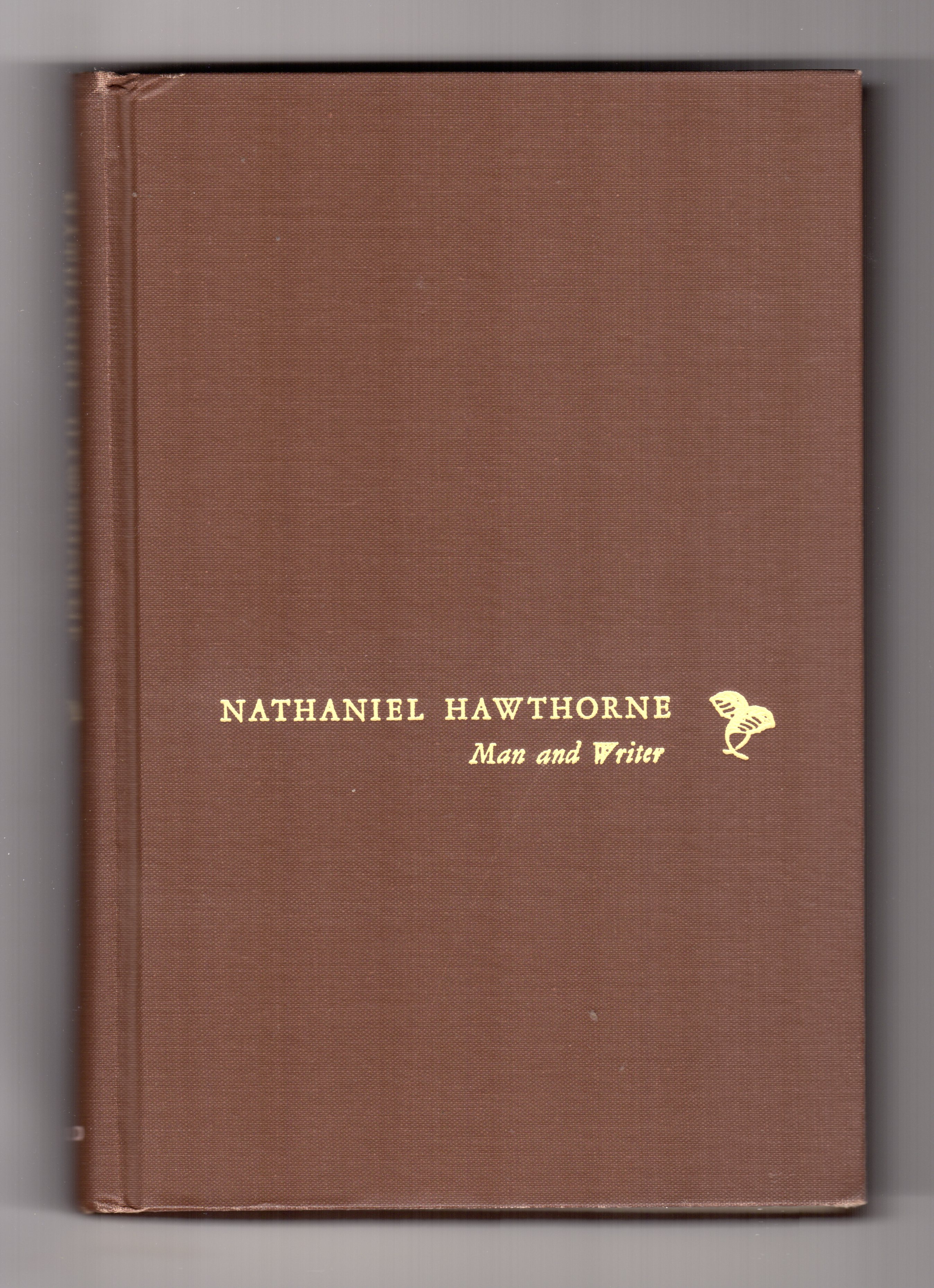 NATHANIEL HAWTHORNE: Man and Writer by Edward Wagenknecht; Nathaniel ...