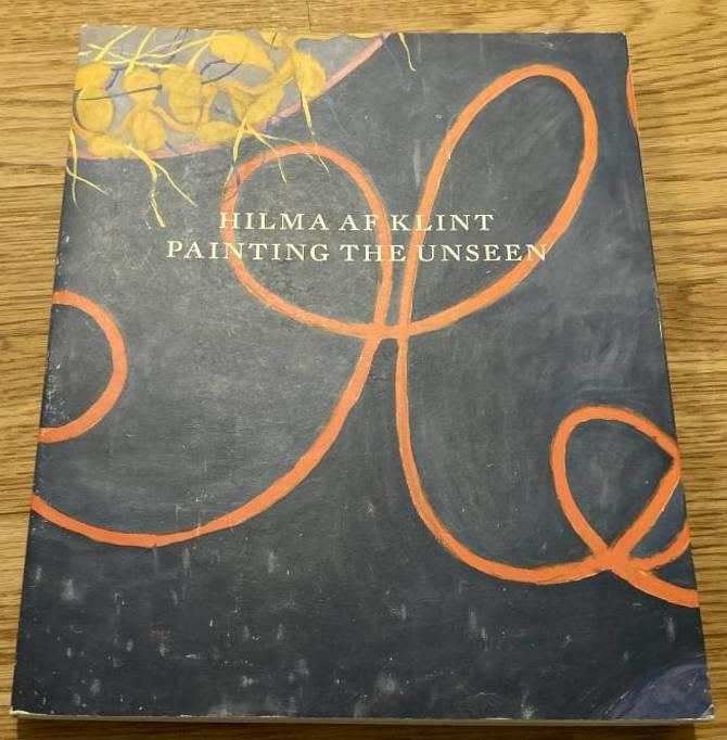 Hilma af Klint - painting the unseen by Emma Enderby, Melissa ...