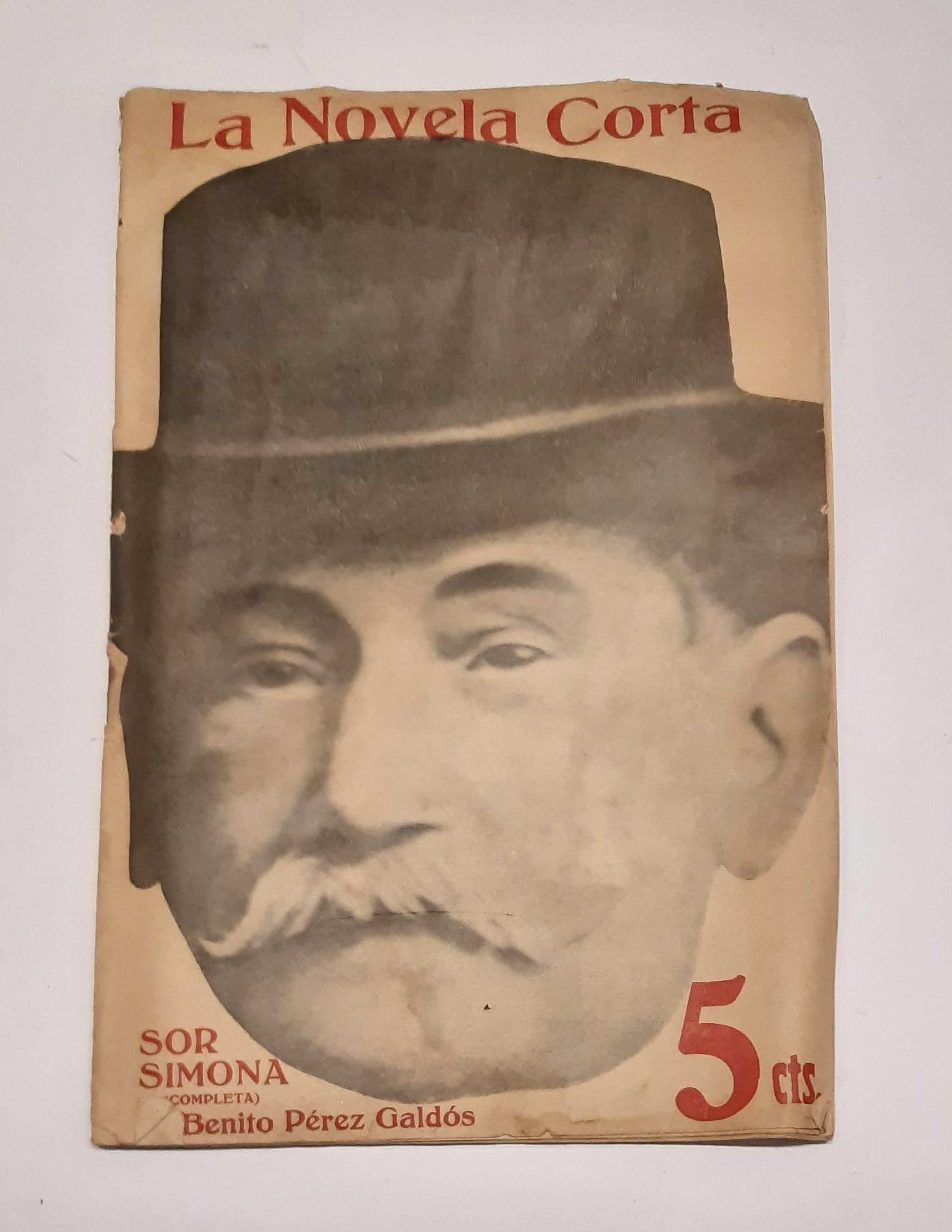 La novela corta. Sor Simona. by PÉREZ GALDÓS, Benito | ARREBATO LIBROS